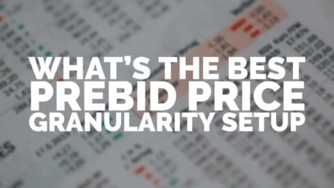 What's The Best Prebid Price Granularity Setup