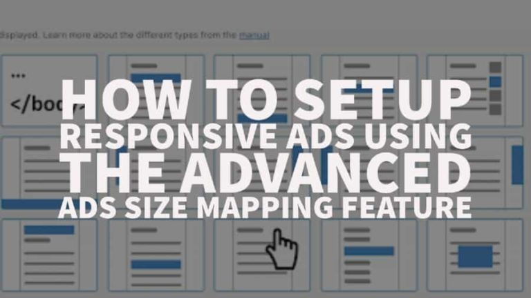 How To Set Up Responsive Ads Using Advanced Ads Size Mapping