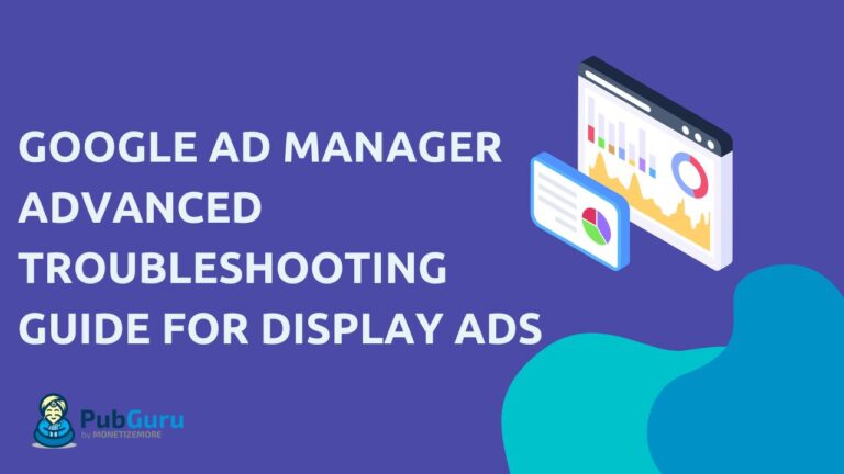 Ultimate Guide To Ad Placements for Ad Revenue Optimization