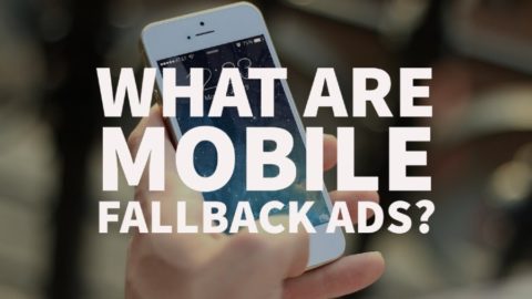 What Are Mobile Fallback Ads And How Do They Work?