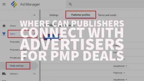 Where can publishers connect with advertisers for PMP deals?